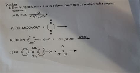 Solved Draw The Repeating Segment For The Poly We Formed