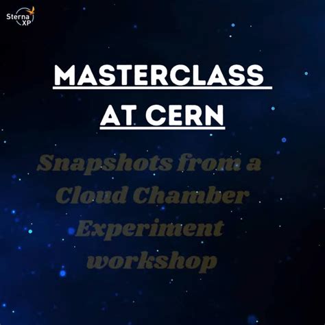 Sternaxp On Linkedin Particlephysics Cloudchamberexperiment Cern