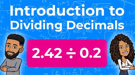 Introduction To Dividing Decimals Dividing A Decimal By A Decimal Partners In Prime YouTube