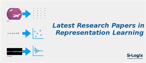 Top Research Papers In Representation Learning S Logix