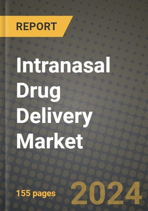 Intranasal Drug Delivery Market Innovations And Strategic Insights
