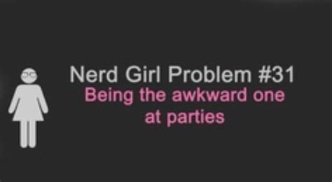Pin By Erika Karisawa On My Nerd Girl Problems Xd Nerd Girl Problems