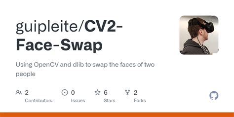 Github Guipleitecv2 Face Swap Using Opencv And Dlib To Swap The