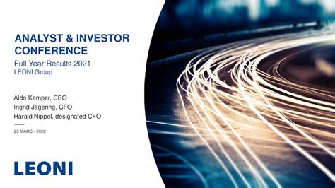 Leoni Ag 2021 Q4 Results Earnings Call Presentation Otcmktslnnnf