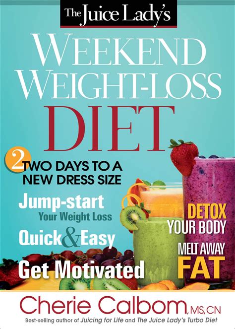 Book Review The Juice Ladys Weekend Weight Loss Diet Marine Corps