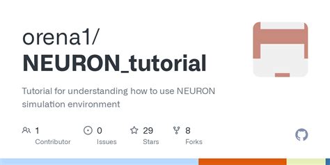 Github Orena1neurontutorial Tutorial For Understanding How To Use