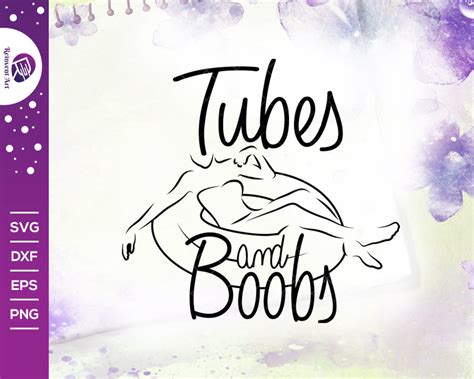 Tubes And Boobs Svg Cut File Float Svg Swimming Float Svg Etsy