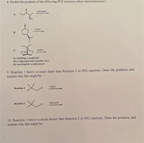 Solved 8. Predict the products of the following SN2 | Chegg.com