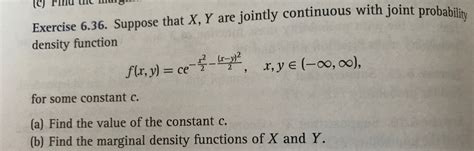 Solved C Find The B Exercise 6 36 Suppose That X Y Are Chegg Com