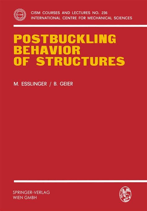 Postbuckling Behavior Of Structures Cism International Centre For