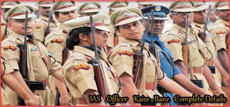 Ias Officer Kaise Bane 2024 Me Ias Officer In Hindi