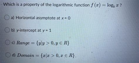 Answered Which Is A Property Of The Logarithmic Bartleby