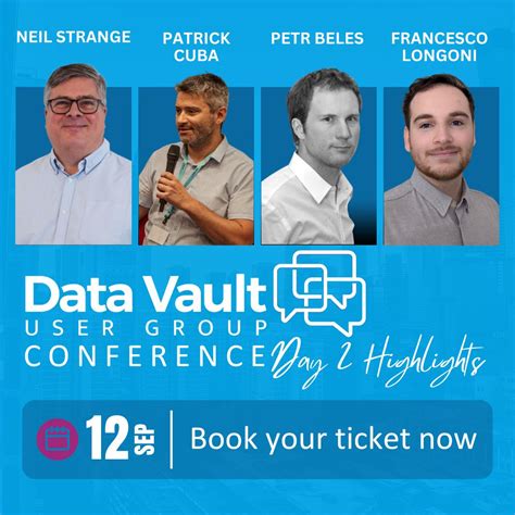 Data Vault User Group On Linkedin Datavault Dataconference Datalondon Datavaultconference