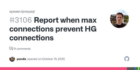 report when max connections prevent hg connections · issue 3106