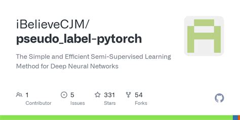 GitHub IBelieveCJM Pseudo Label Pytorch The Simple And Efficient Semi Supervised Learning