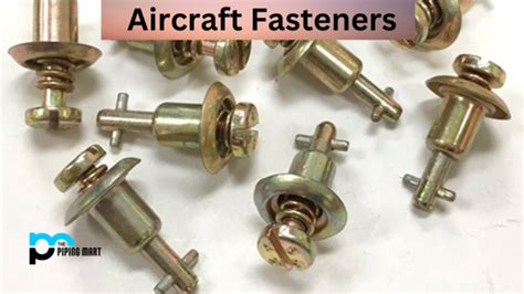 6 Types Of Aircraft Fastener And Their Uses