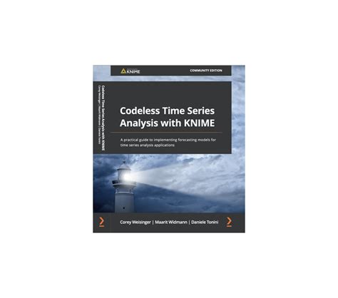 Pakt Ebook Codeless Time Series Analysis With KNIME KNIME
