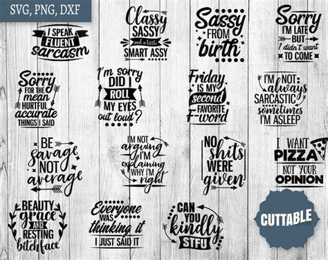 Sassy Quotes Svg Bundle Sarcastic Cut File Svg Pack 15 Sassy Quote