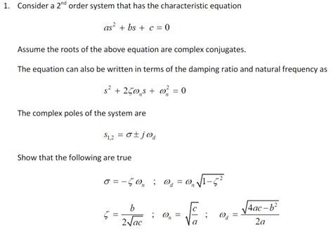 Solved 1 Consider A 2nd Order System That Has The