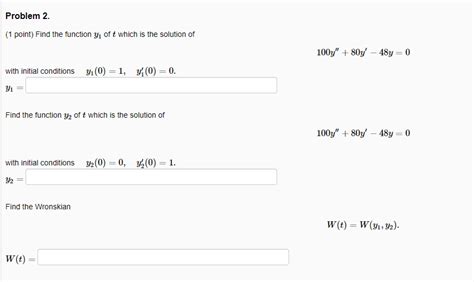 Solved Problem Point Find The Function Y Of T Which Chegg