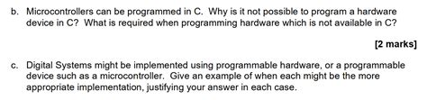 Solved B Microcontrollers Can Be Programmed In C Why Is It