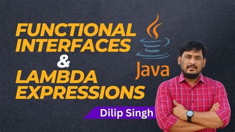 functional interfaces in java lambda expressions in java dilip