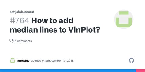 How To Add Median Lines To Vlnplot · Issue 764 · Satijalabseurat