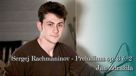 Sergej Rachmaninov Preludium Op 3 č 2 Youtube