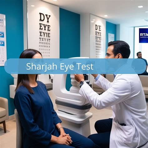 Eye Test For Driving License Rta In Sharjah
