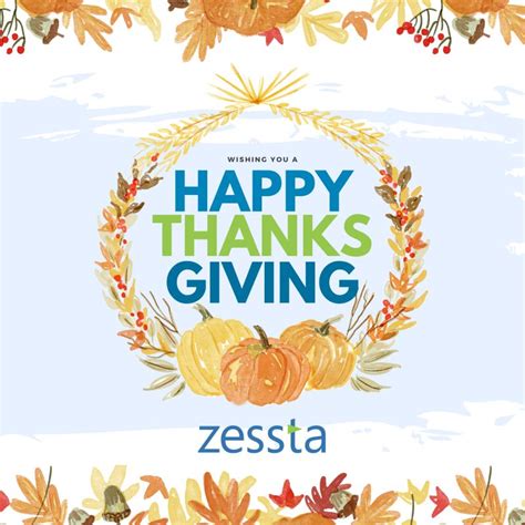 Zessta Software Services Private Limited On Linkedin Zessta Thanksgiving Holidayseason