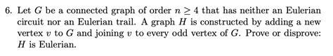 Solved Let G Be A Connected Graph Of Order N≥4 That Has
