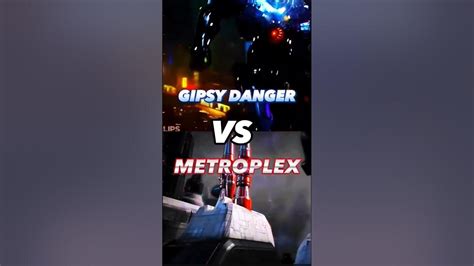 Gipsy Danger Vs Metroplex Trending Edit Pacificrim Transformers