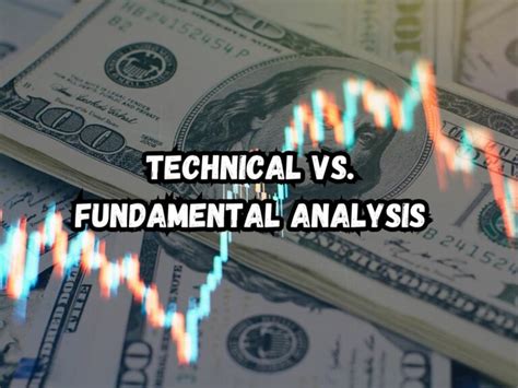 Technical Vs Fundamental Analysis A Guide For New Investors