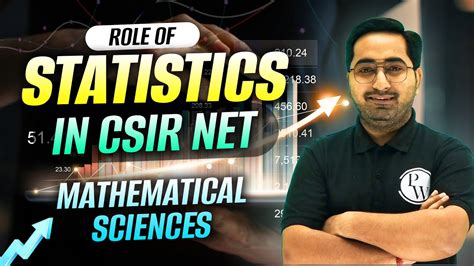 Role Of Statistics In Csir Net Mathematical Sciences Csir Net 2023 Youtube
