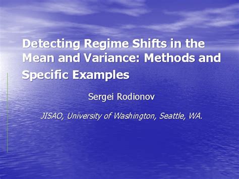 Detecting Regime Shifts In The Mean And Variance