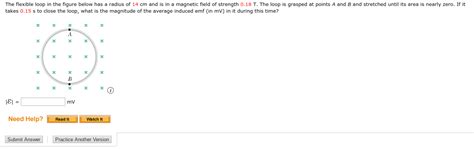 solved the flexible loop in the figure below has a radius of