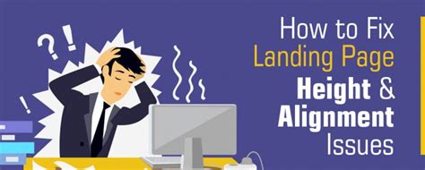 Best Ways To Fix Landing Page Height Alignment Issues