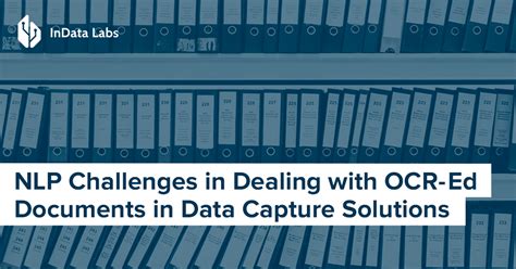 Nlp Challenges In Dealing With Ocr Ed Documents