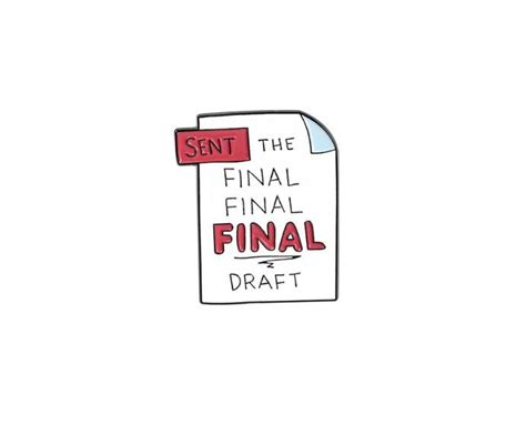 Sent The Final Final Final Draft Pin K B Nu