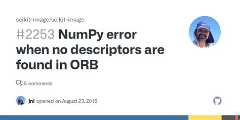 Numpy Error When No Descriptors Are Found In Orb · Issue 2253 · Scikit