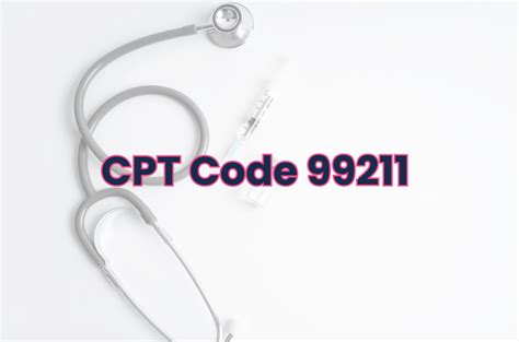 Cpt® 99211 Billing Minimal Em Services Without Physician Cpt® 99211 Billing Minimal Em Services Without Physician