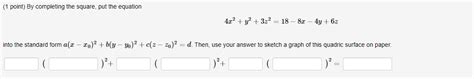 Solved Point Identify The Type Of Quadric Surface Chegg