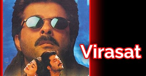 Virasat 1997 Movie Lifetime Worldwide Collection Bolly Views