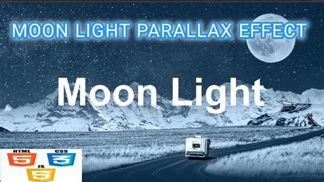 Moon Light Parallax Effects Using Pure Htmlcssjavascript Programming Gyan 2022