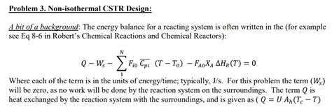 problem 3 non isothermal cstr design a bit of a