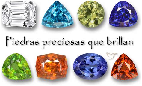 Piedras preciosas que brillan Cuáles tienen el mejor brillo