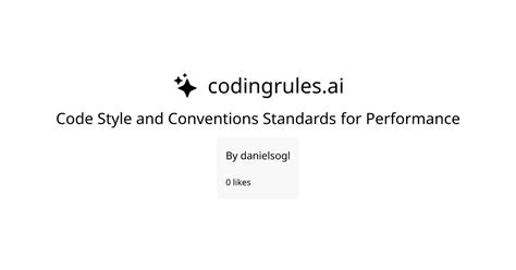 Code Style And Conventions Standards For Performance Coding Rules