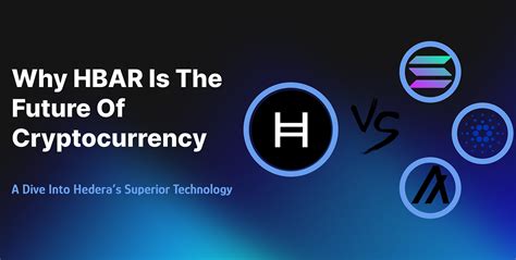 Why Hbar Is Better Than Solana A Comparative Analysis By