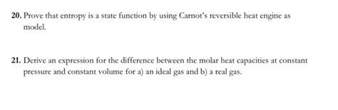 Solved Prove That Entropy Is A State Function By Using Chegg