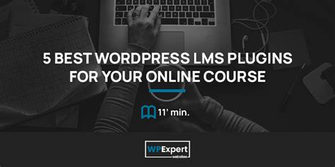 5 Best Wordpress Lms Plugins For Your Website Wpexpert